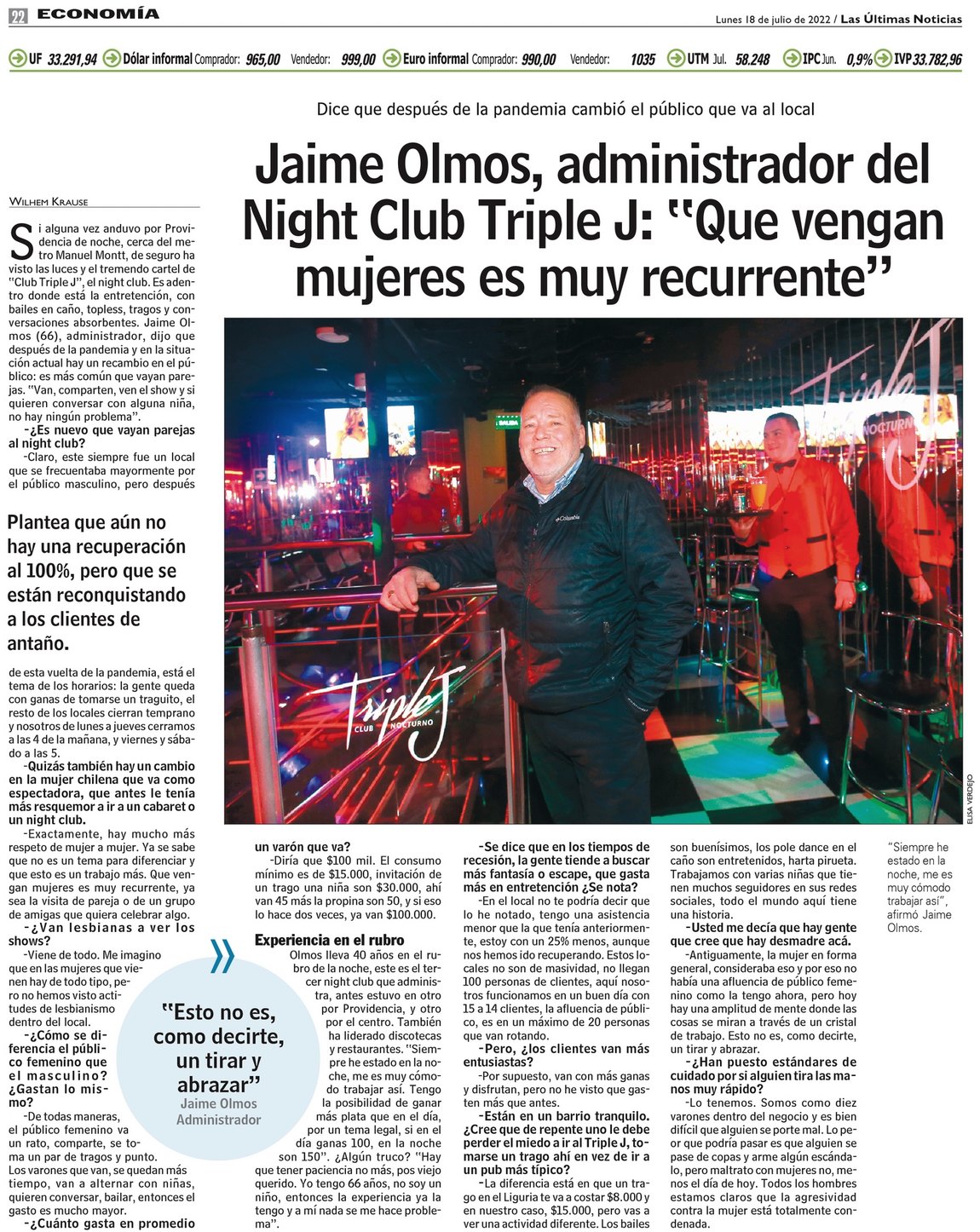 Jaime Olmos administrador del Night Club Triple J: "Que vengan mujeres ...