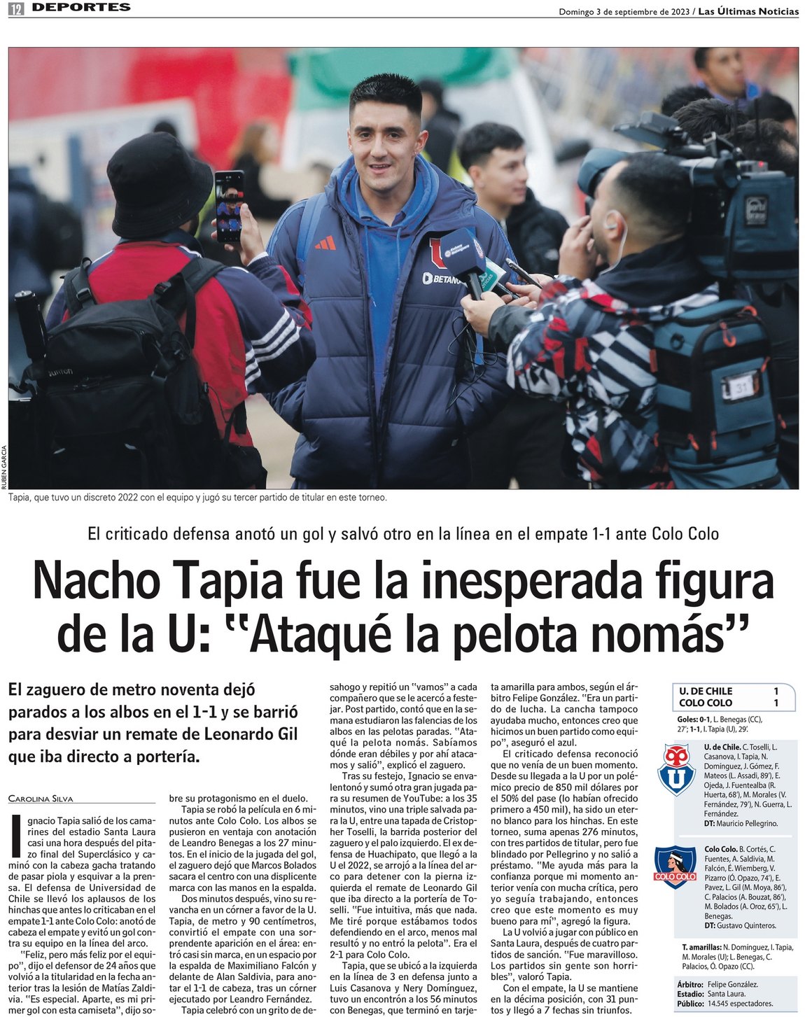 Nacho Tapia fue la inesperada figura de la U: "Ataqué la pelota nomás ...