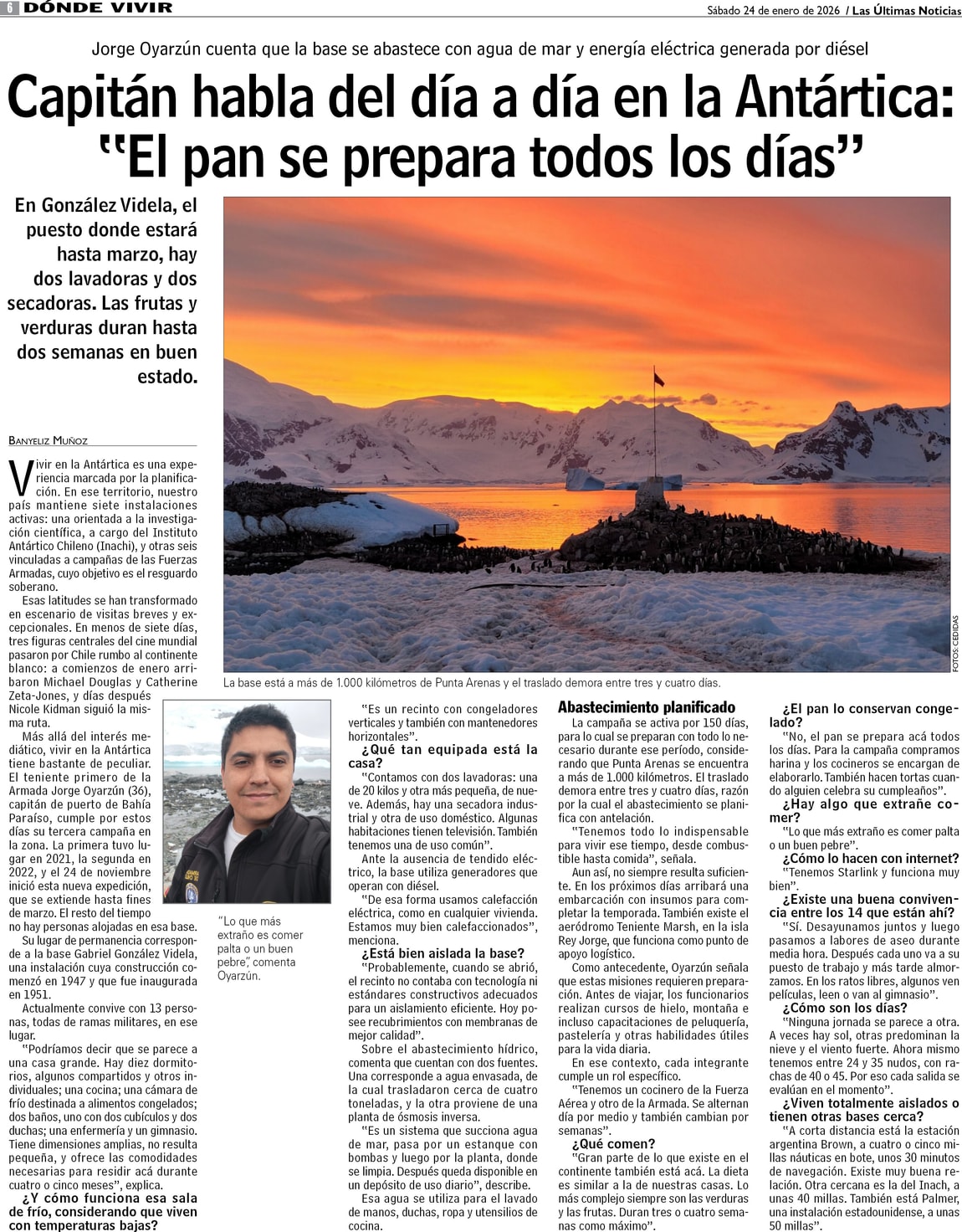 Capitán habla del día a día en la Antártica: "El pan se prepara todos ...