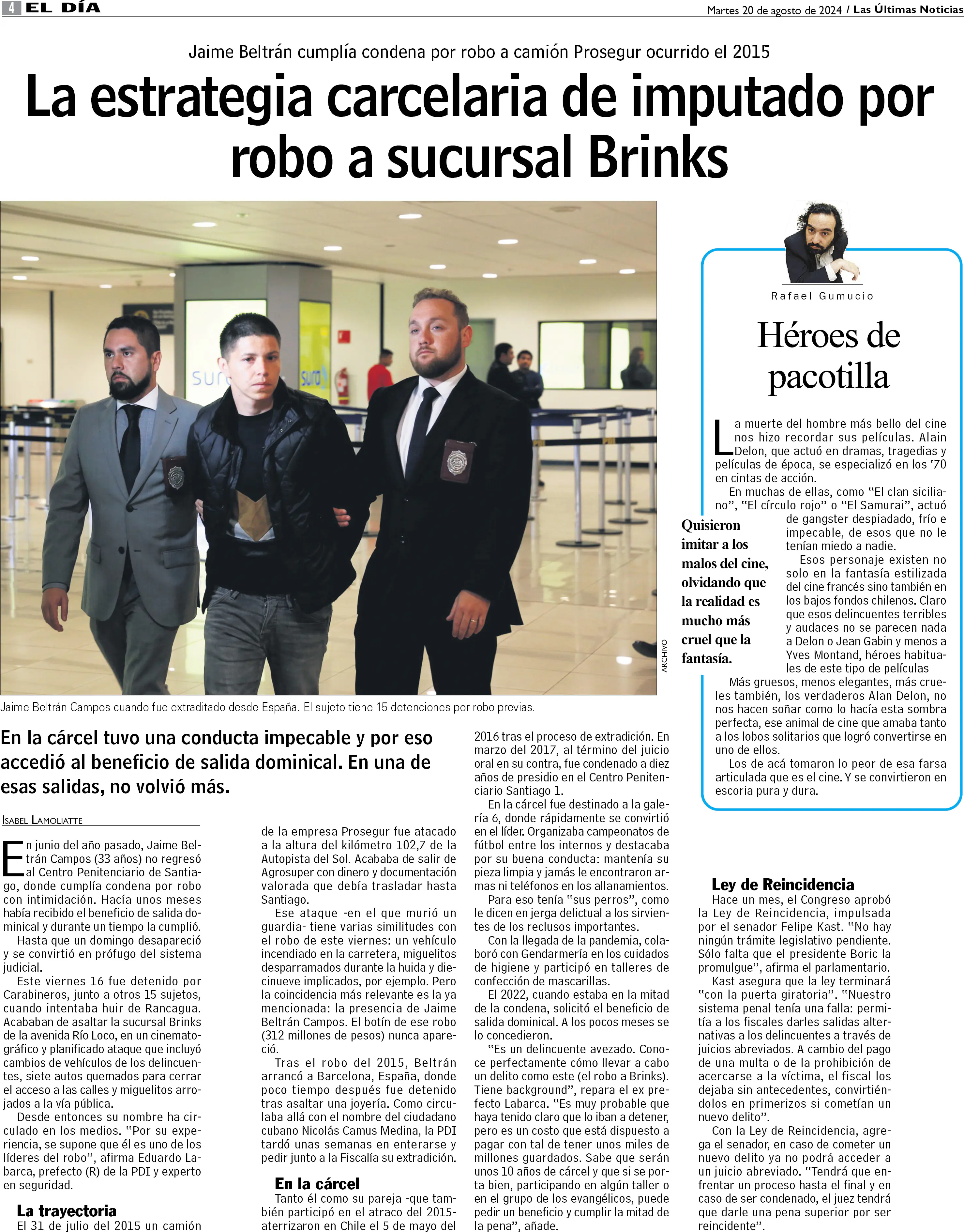 La estrategia carcelaria del principal imputado por asalto a sucursal ...